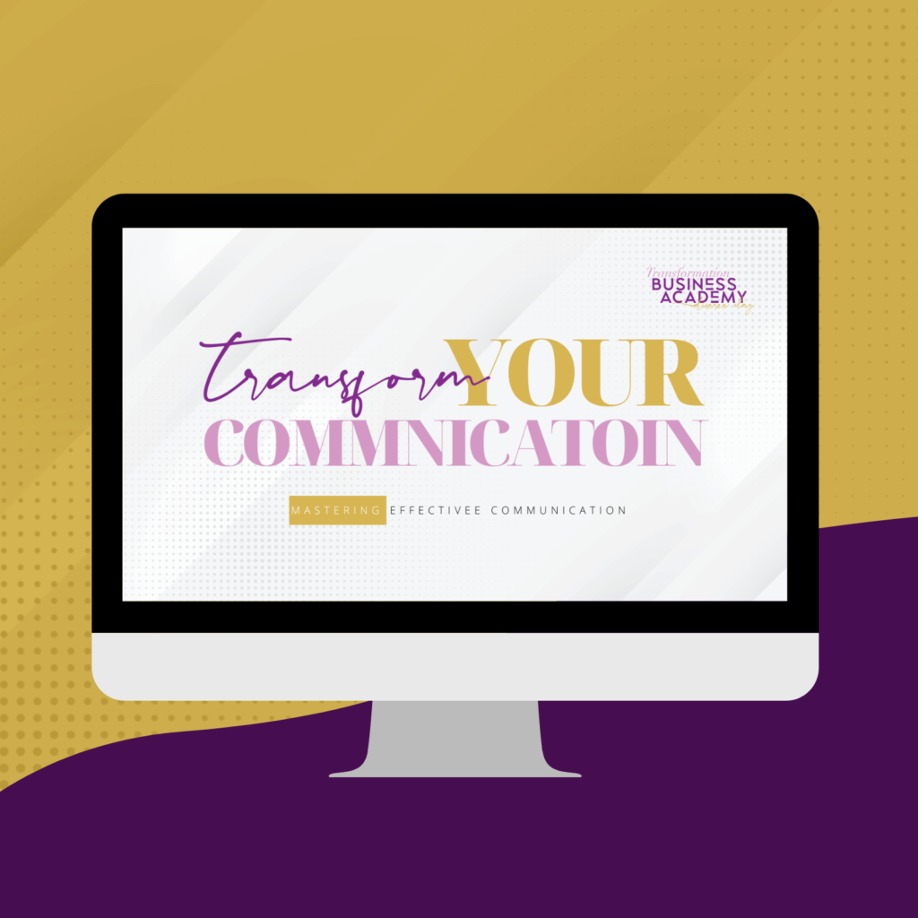 Transforming Your Communication Mastering Effective Communication